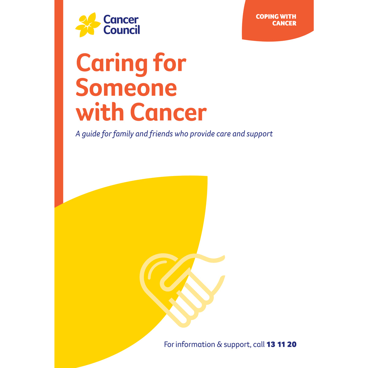 Caring for Someone with Cancer – Cancer Council Queensland Resources